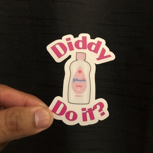 DIDDY Do It? 3.25x2.25 Sticker - High Quality Matt Vinyl and Waterproof ...