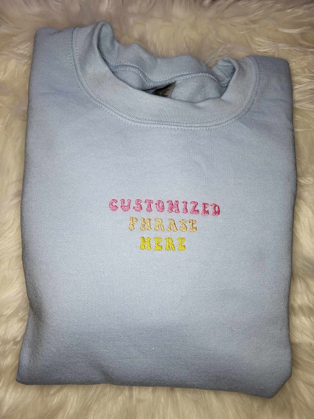 Customized Phrase Unisex Crewneck Sweatshirt Hippie Bubble Embroidered ...