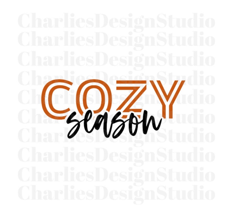 Cozy Season PNG JPG SVG, Fall Png Design, Fall Tshirt Design, High ...