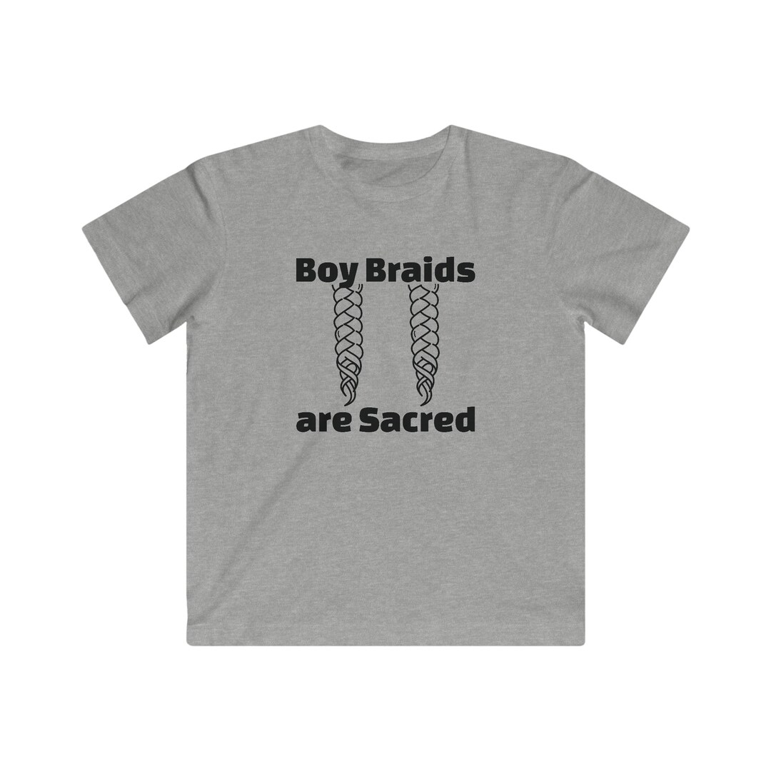 Boy Braids Are Sacred Tshirt First Nations Youth Tee Shirt Indigenous ...