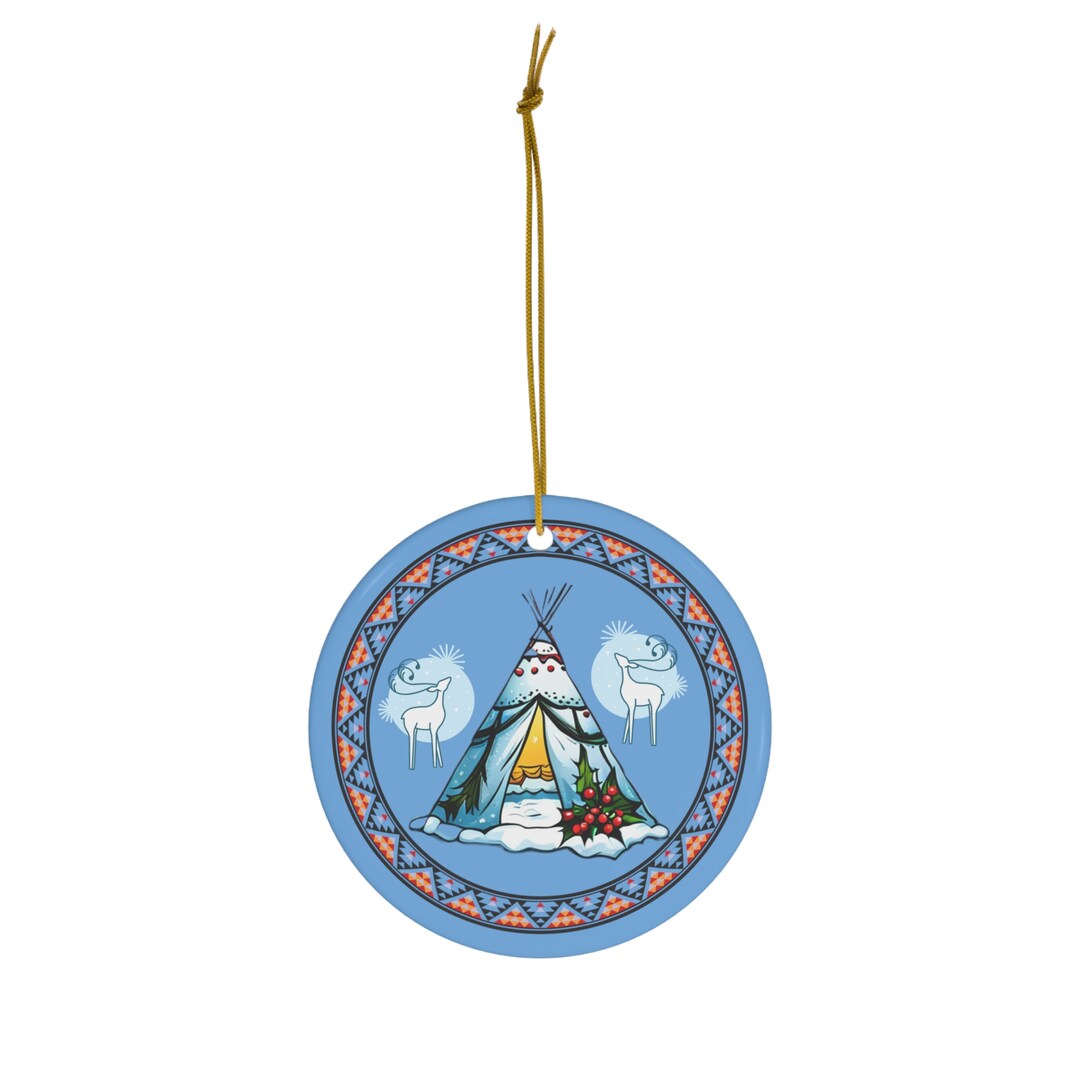 Indigenous Christmas Ceramic Ornament Native American Ornament Teepee ...