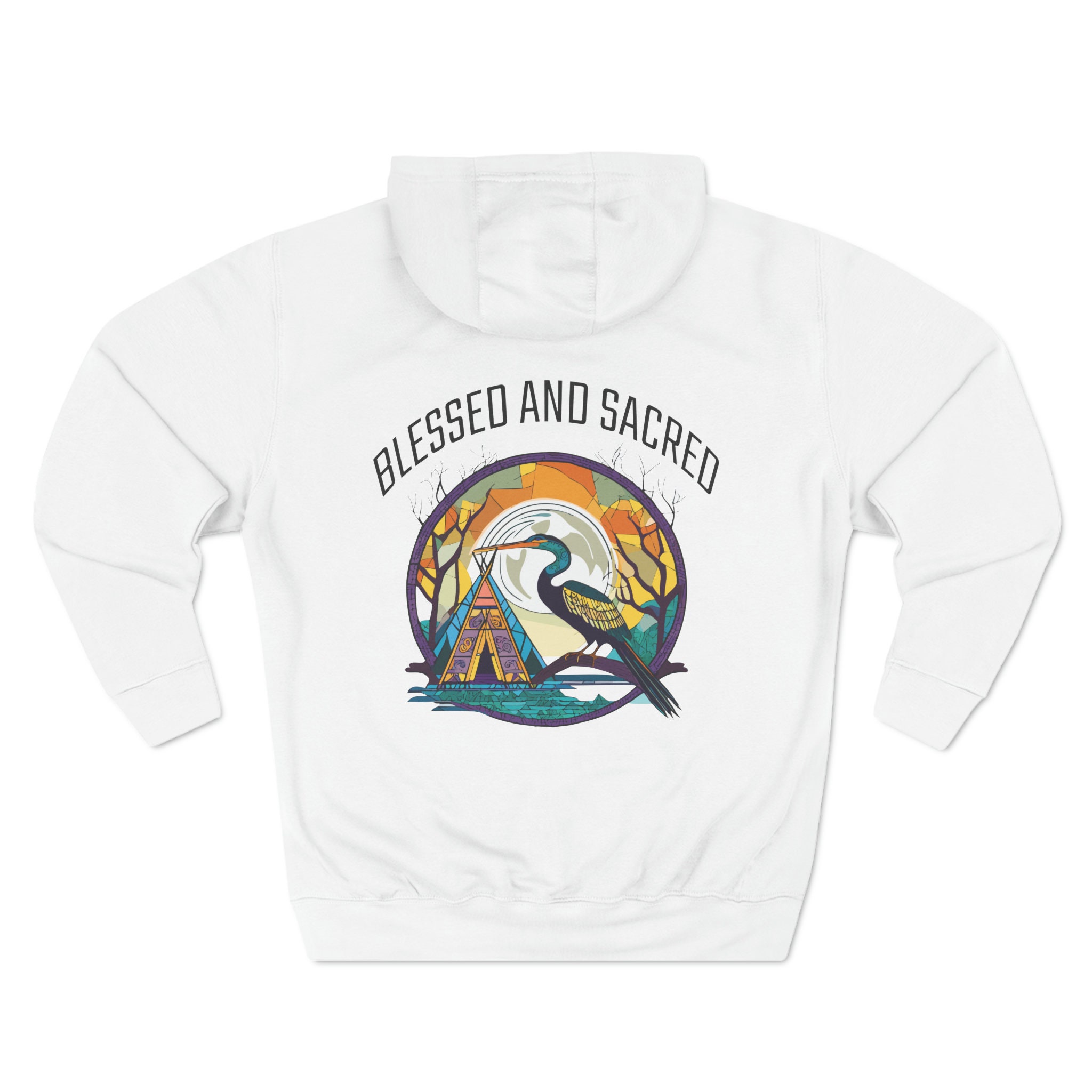 First Nations Hooded Top Blessed and Sacred Three-panel Fleece With ...