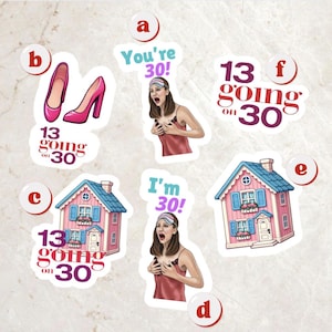 13 Going on 30 Stickers, Personalized Stickers, Customized Stickers ...