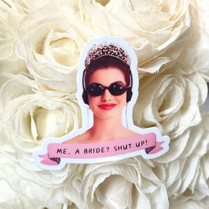The Princess Diaries Sticker, Bride Sticker, Me, a Bride? Sticker ...