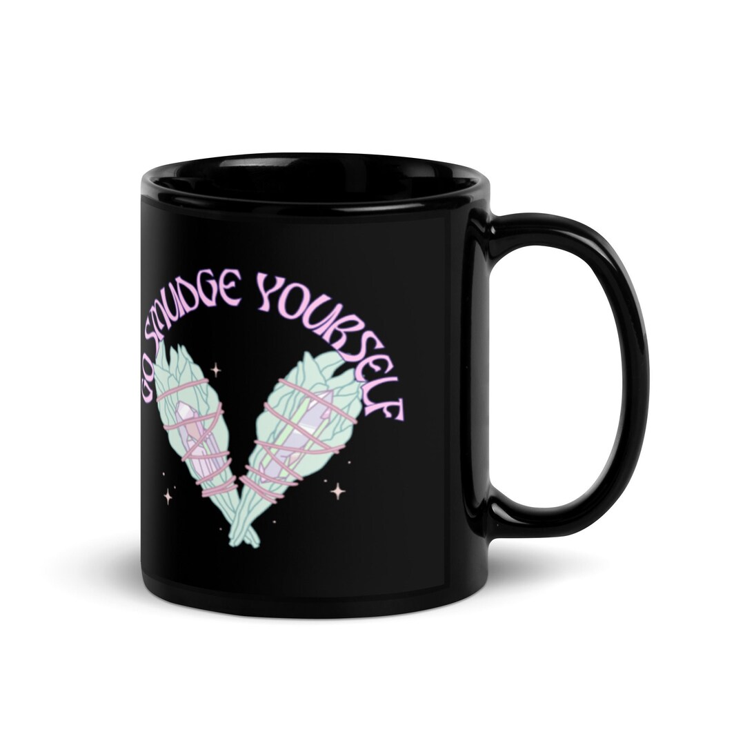 Go Smudge Yourself Witch Mug - Etsy