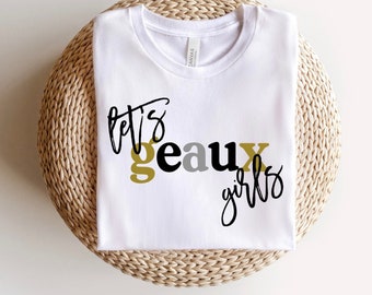 Let’s Geaux Girls - Etsy
