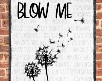 Blow Me Sign - Etsy