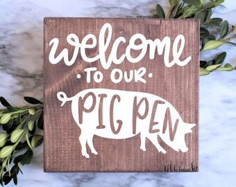 Welcome to Our Pig Pen - Etsy