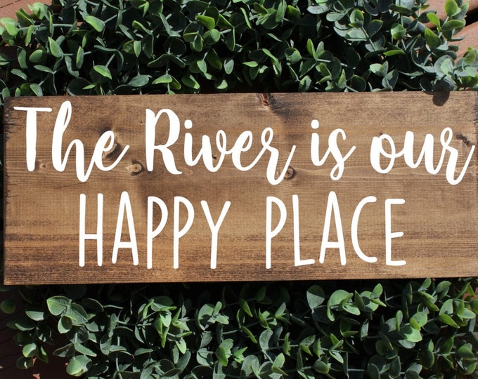 Welcome to the River Sign Where Wasting Time is Considered Time Well ...