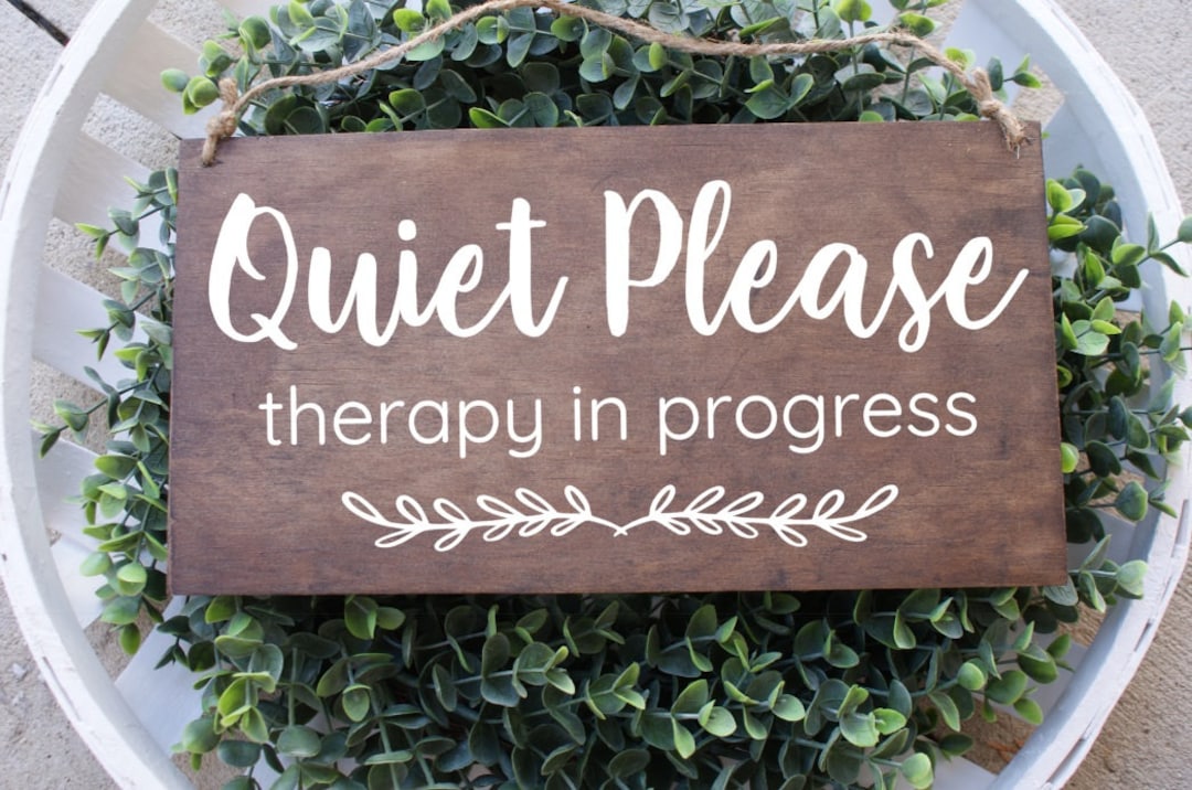 Quiet Please Therapy in Progress Wood Sign Office Sign - Etsy
