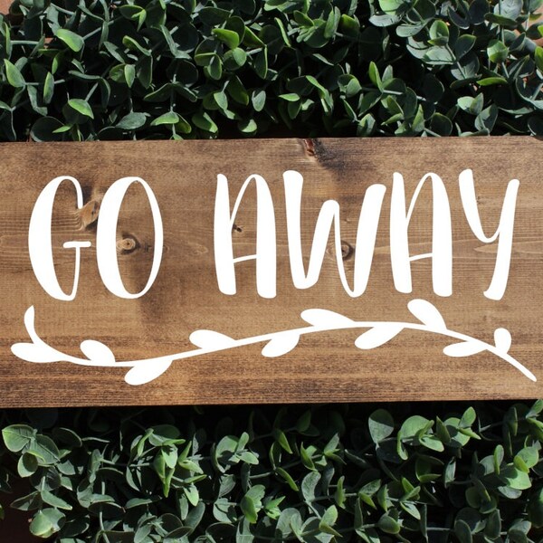 Go Away Sign - Etsy