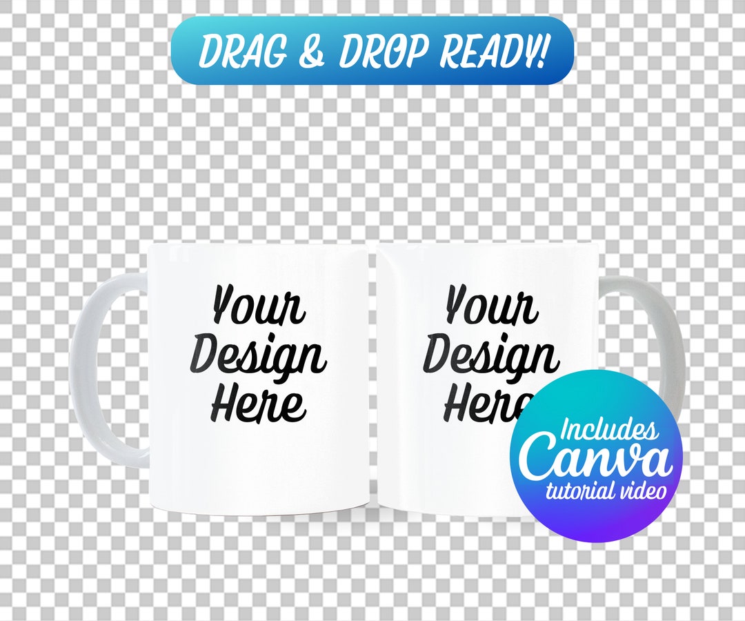 Drag and Drop 11 Oz Mug Mockup, Canva Coffee Mug Template, 12 Oz Mug ...