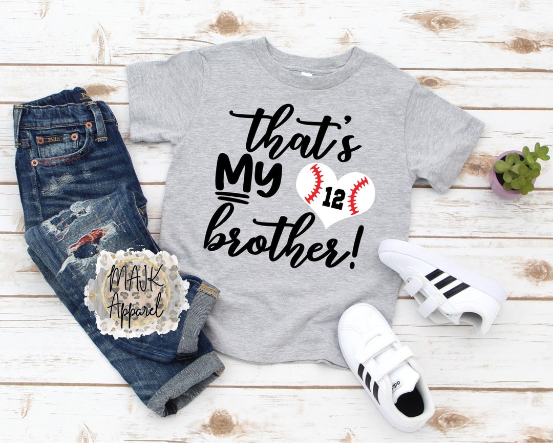 Baseball Sister Shirt / Baseball Brother Shirt / That's My Brother ...