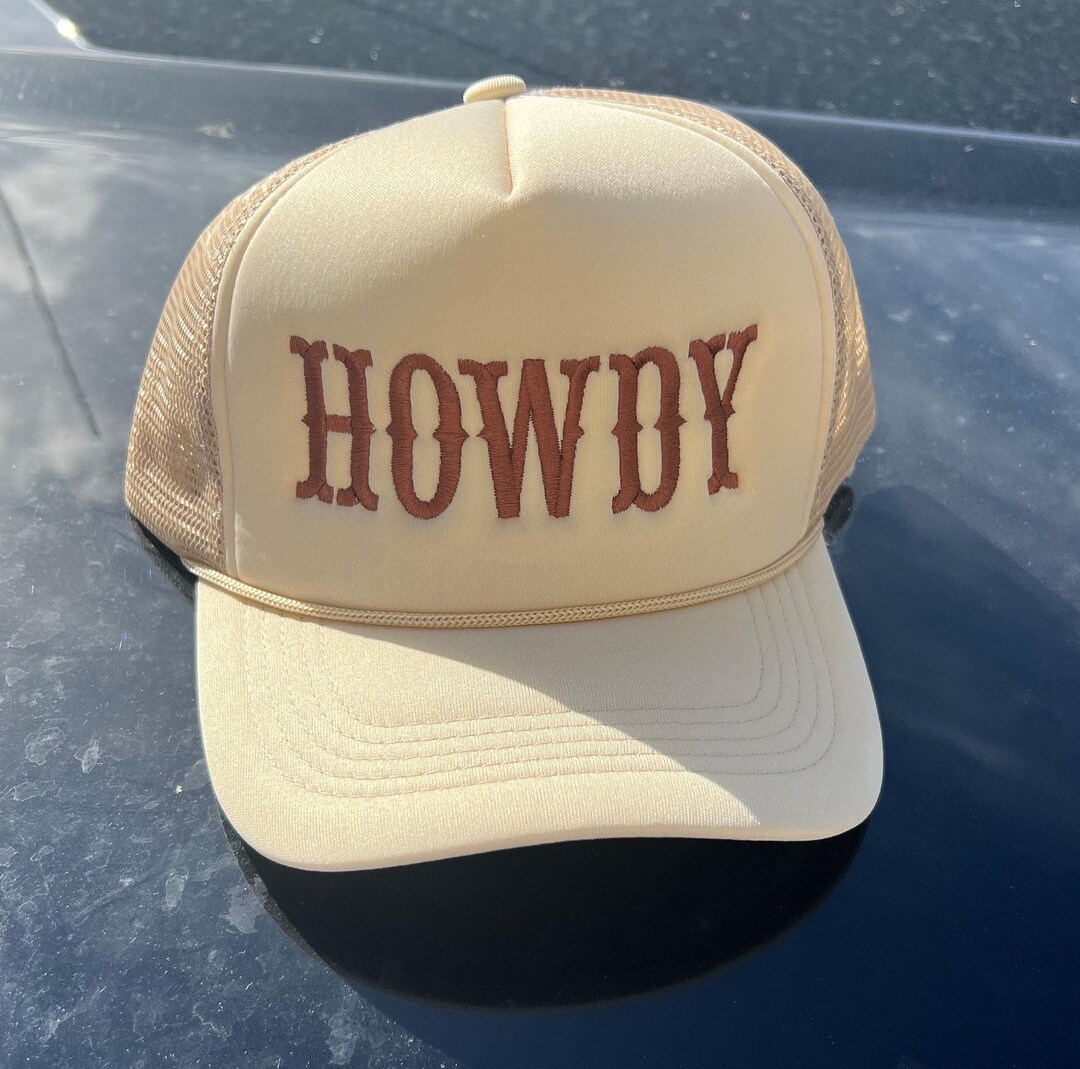 Howdy Cowboy Hat Brown Embroidered on Tan Trucker Hat Western Style ...