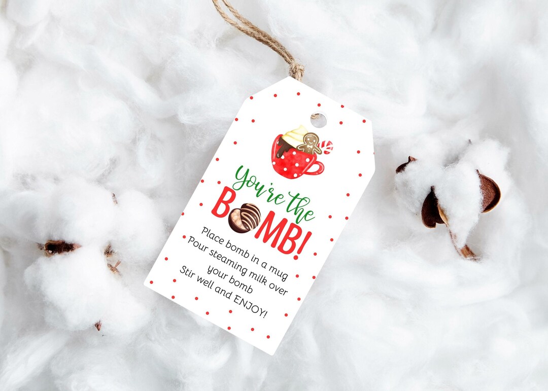 PRINTED Hot Chocolate Bomb Gift Tags-printed Tags-christmas Tags-you're ...