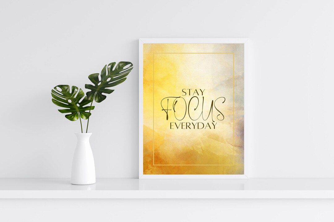 Poster: Stay Focus Everday - Etsy