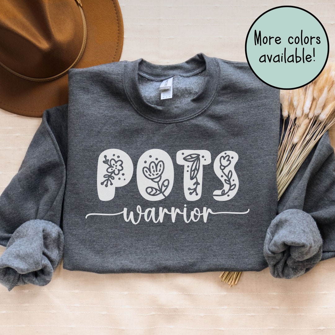POTS Syndrome Sweatshirt, Postural Orthostatic Tachycardia Syndrome ...