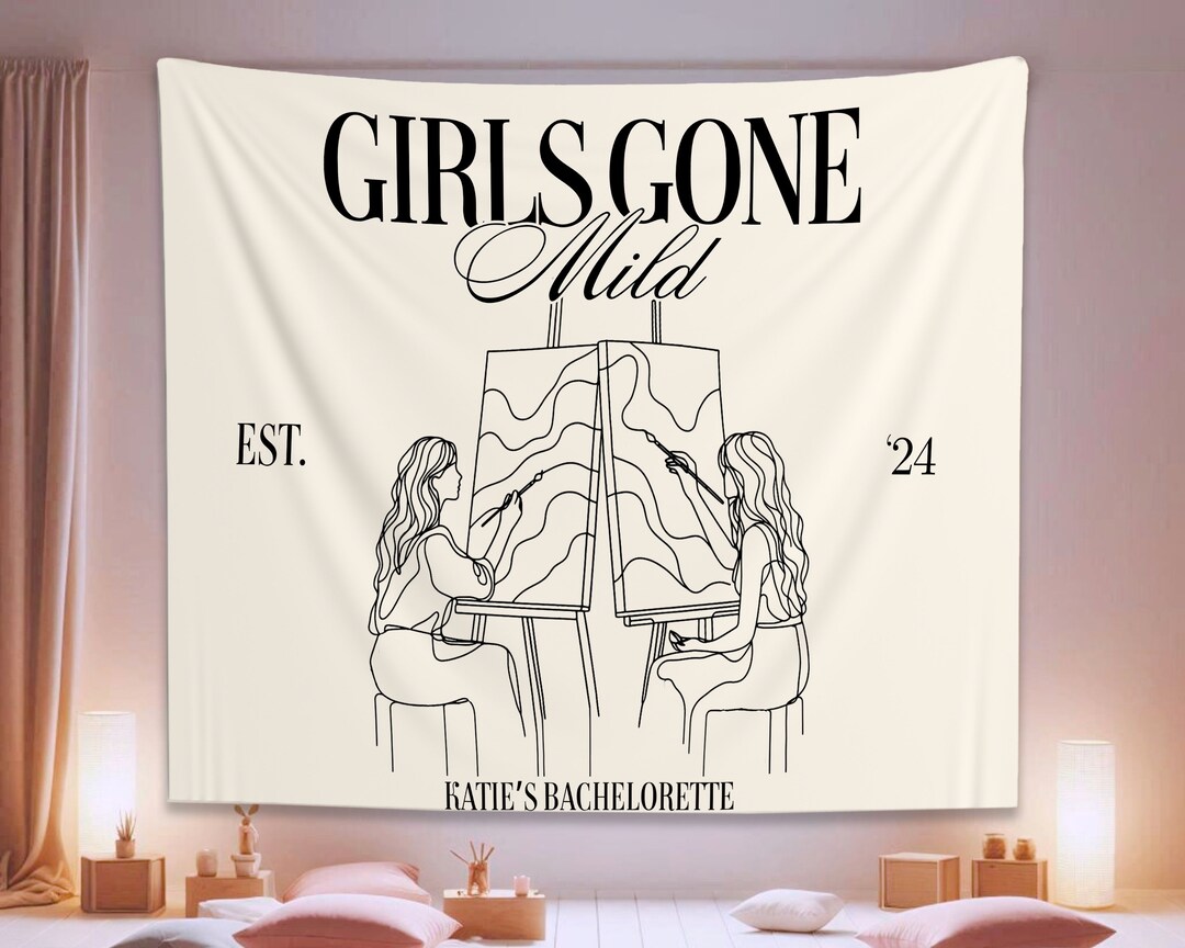 Custom Girls Gone Mild Sign, Girls Gone Mild Bachelorette Wall Hanging ...