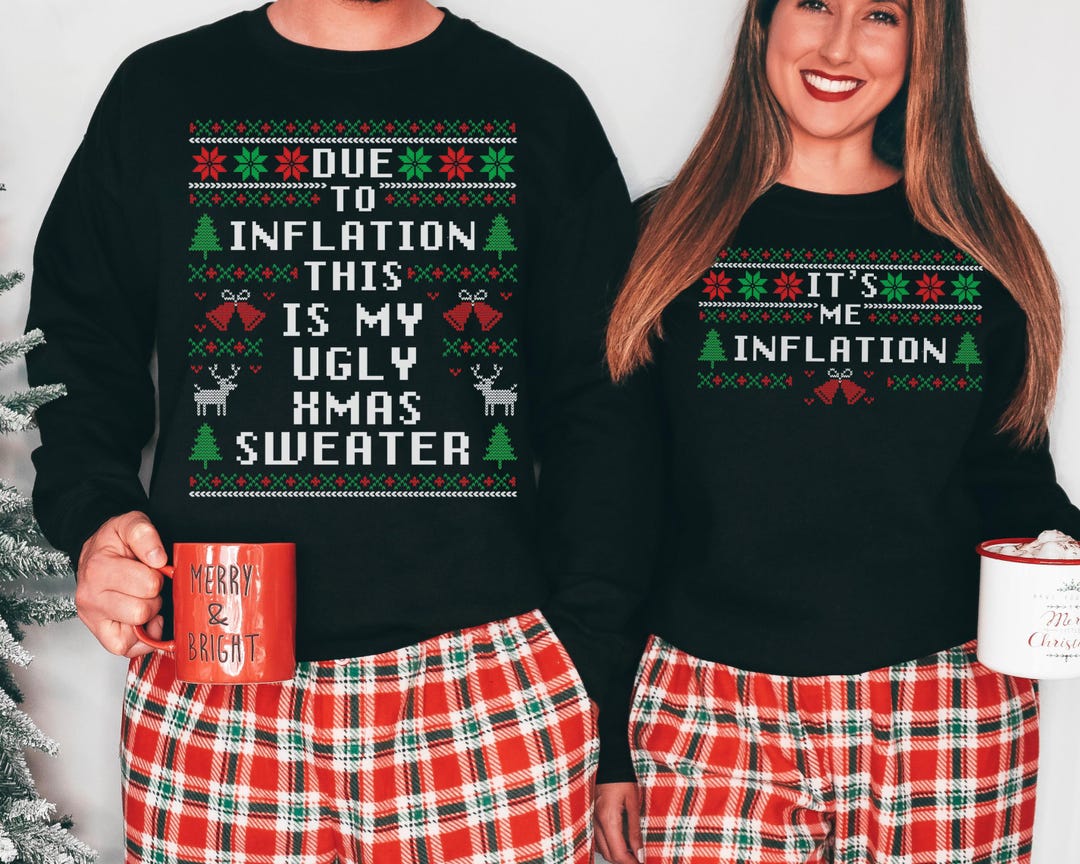 Due to Inflation Couples Christmas Sweatshirt, Funny Matching Christmas ...