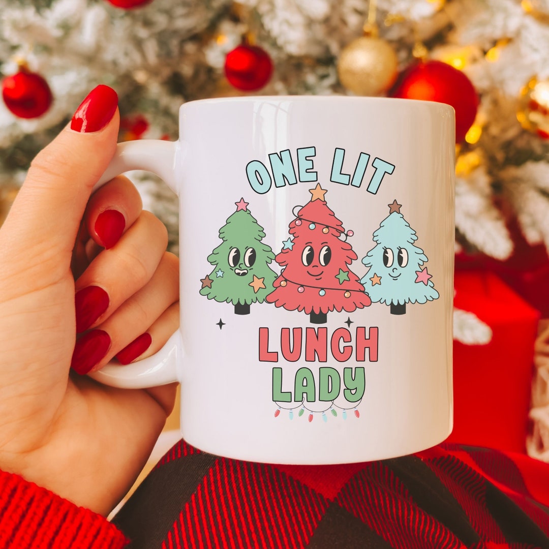 School Lunch Lady Christmas Mug, School Lunch Squad, Cafeteria Worker ...