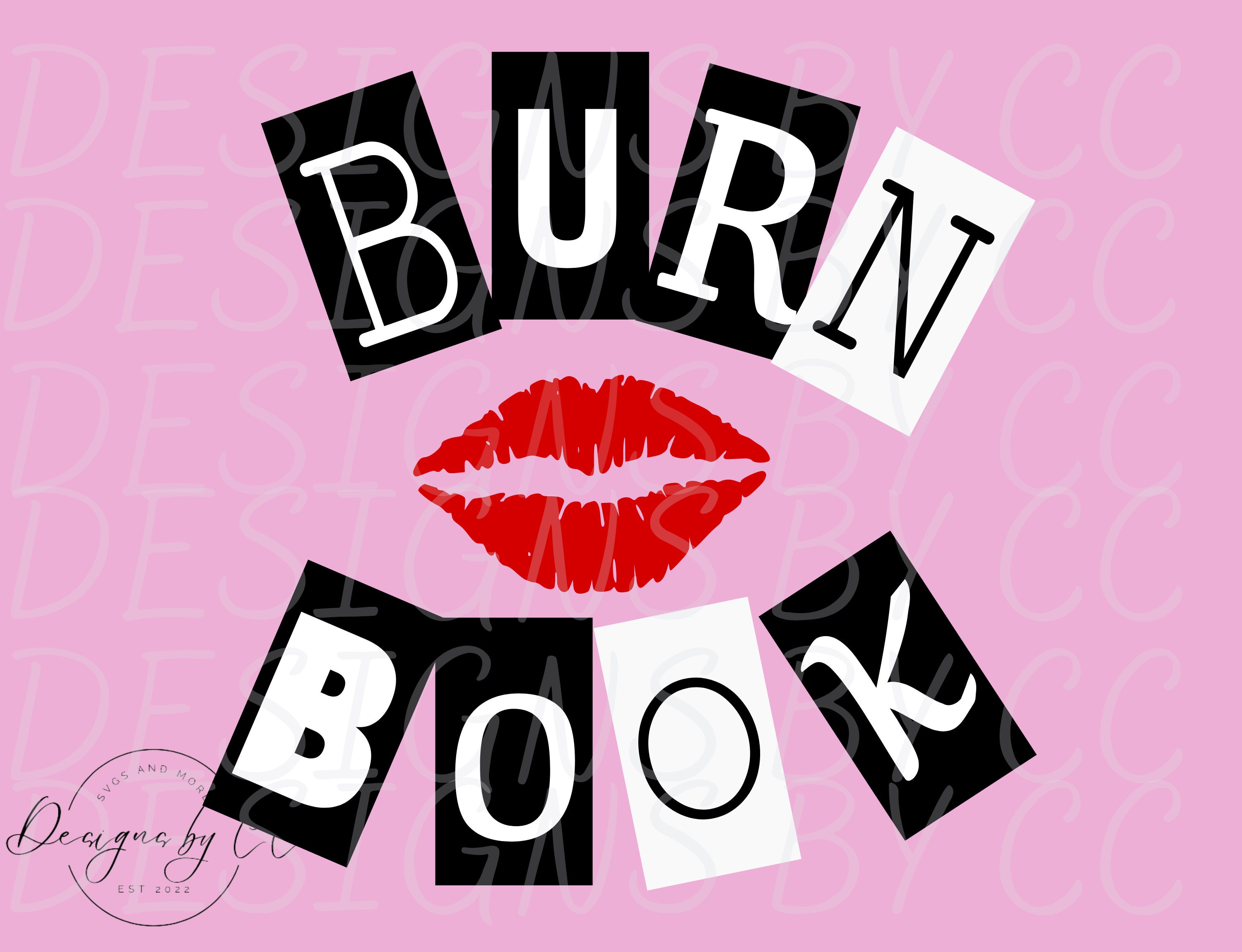 Mean Girls Svg, Burn Book Svg, Movie Quote Inspired , PNG Sublimation ...