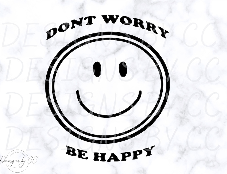 Smiley Face Svg, Dont Worry Be Happy, Trendy Happy Face, Svg for Cricut ...