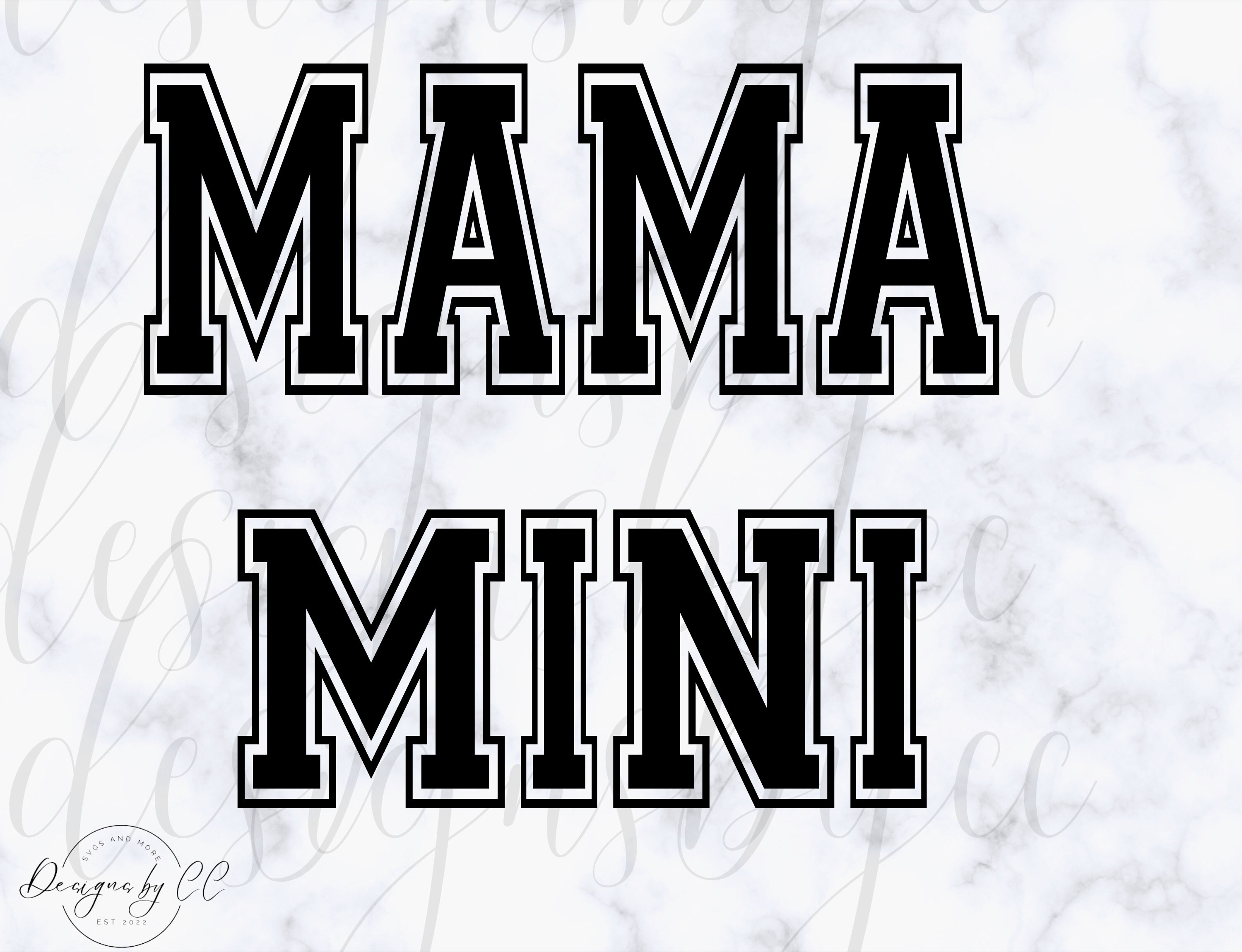 Mama Mini SVG, Matching Mama Mini PNG, Tshirt Design, Cut File for ...
