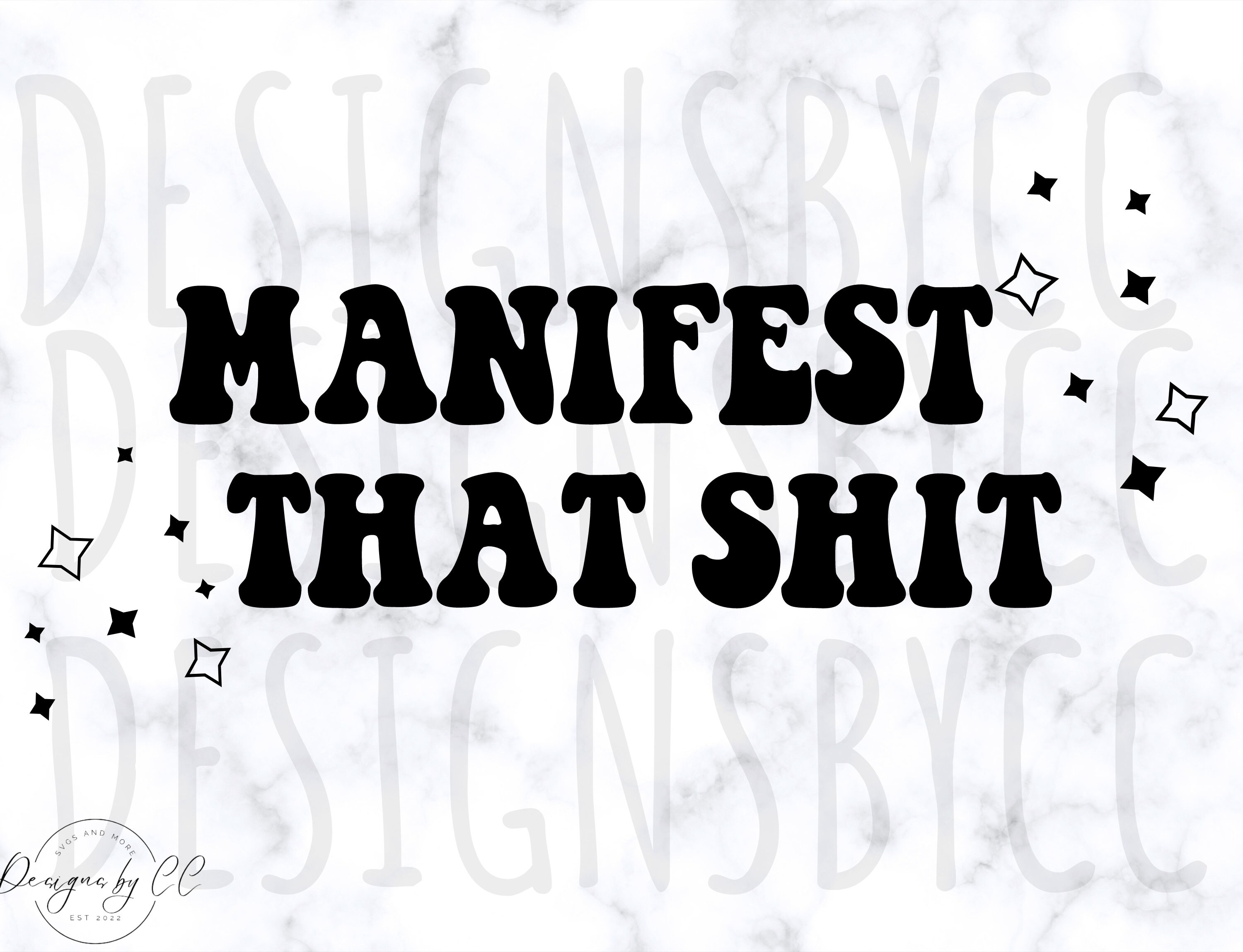 Manifest That Shit SVG , Positivity Svg, Funny Motivational Svg for ...