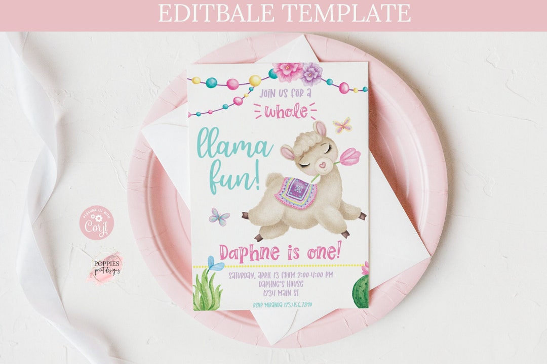 Editable Llama Birthday Party Invitation, A Whole Llama Fun Birthday ...