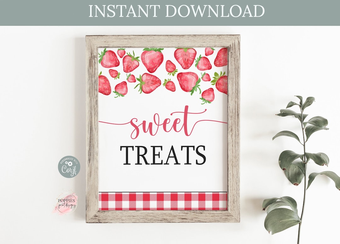 Sweet Treats Sign Strawberry Birthday Berry First Birthday Sign Food ...