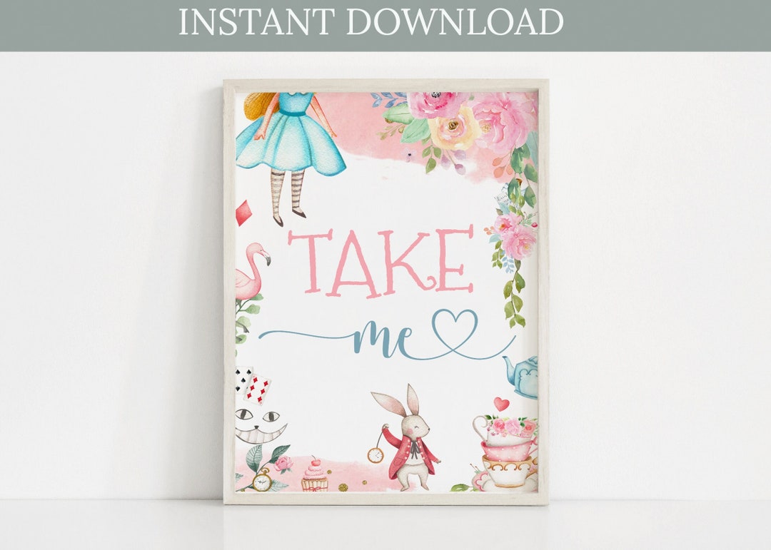 Take Me Sign Alice in Wonderland Birthday Onederland Birthday Sign ...