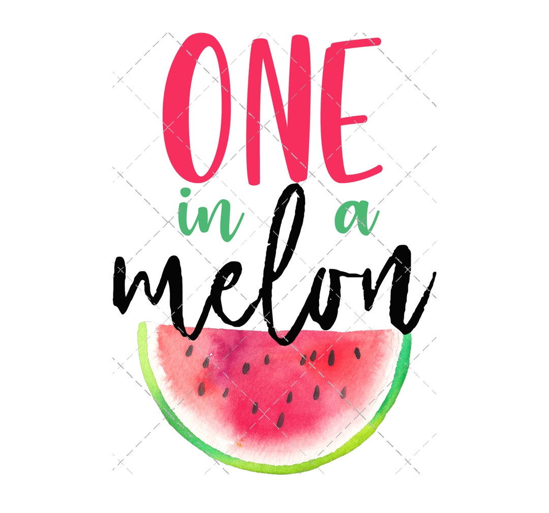 One in a Melon First Birthday PNG, Watermelon 1st Birthday Shirt Design ...