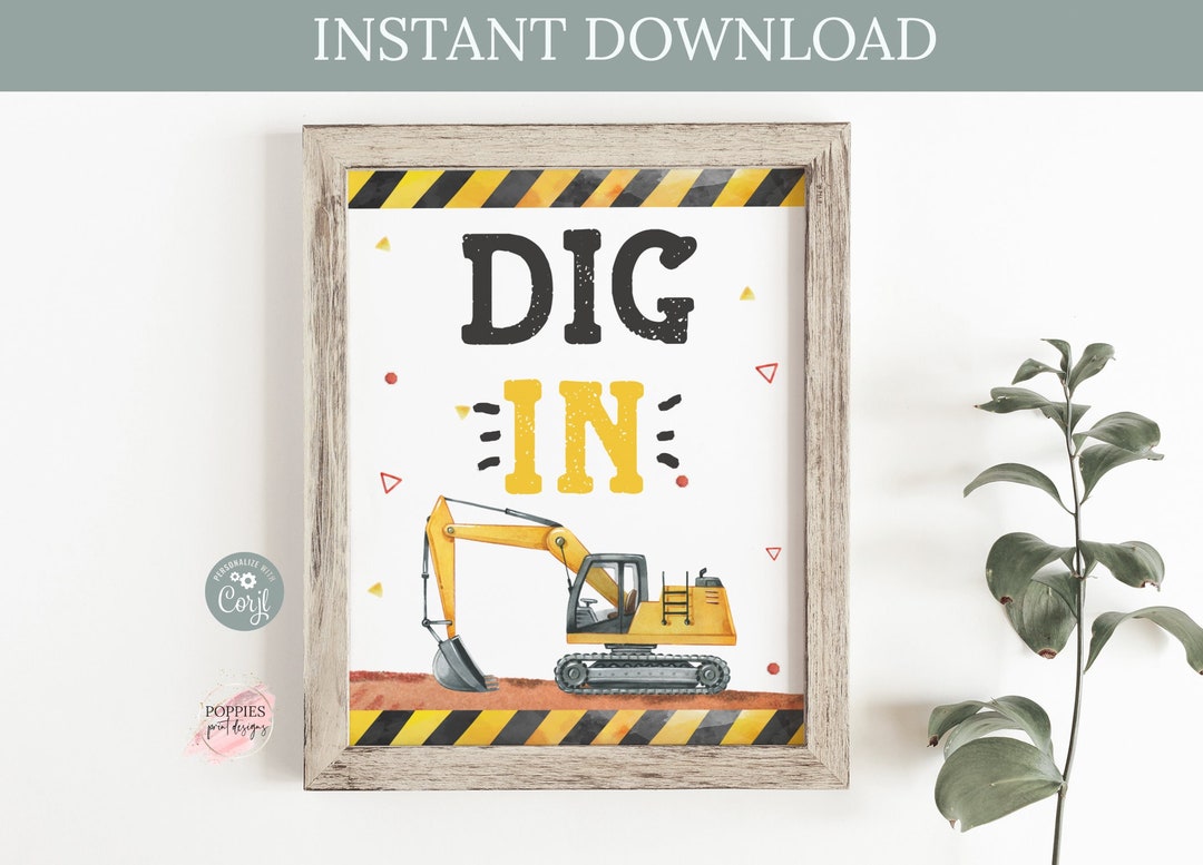 Construction Dig in Party Sign, Dump Truck Birthday Party Decor, Dig ...
