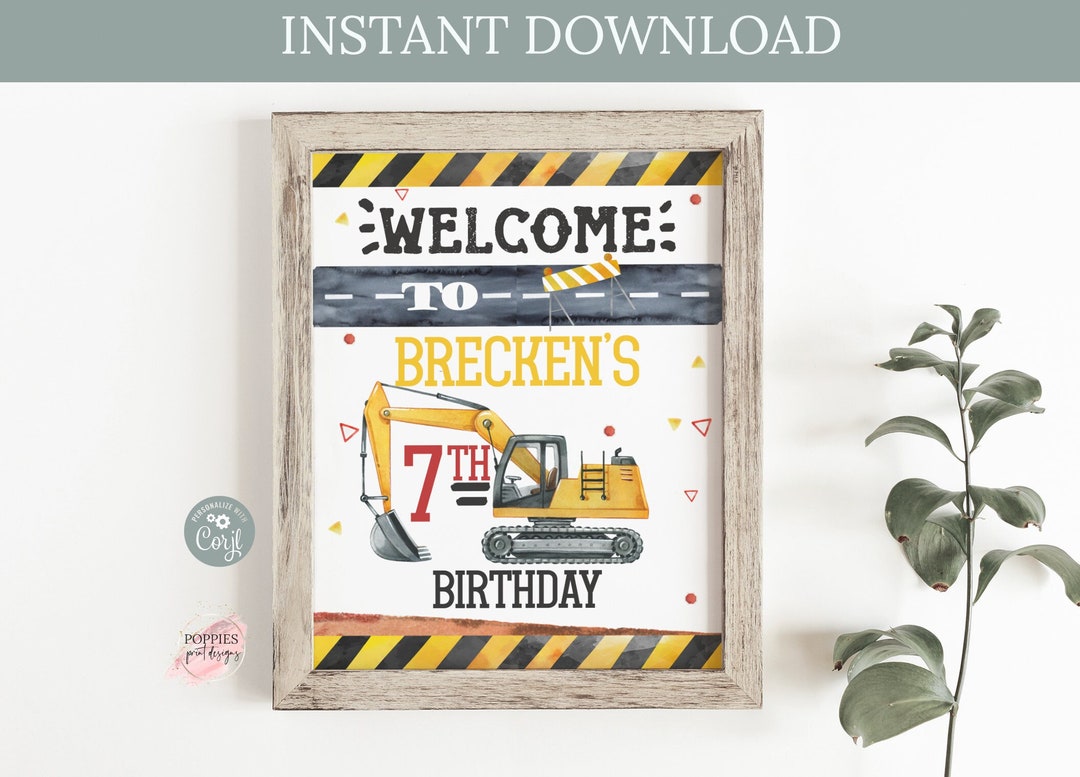 Editable Construction Party Welcome Sign Dump Truck Birthday Sign Dig ...