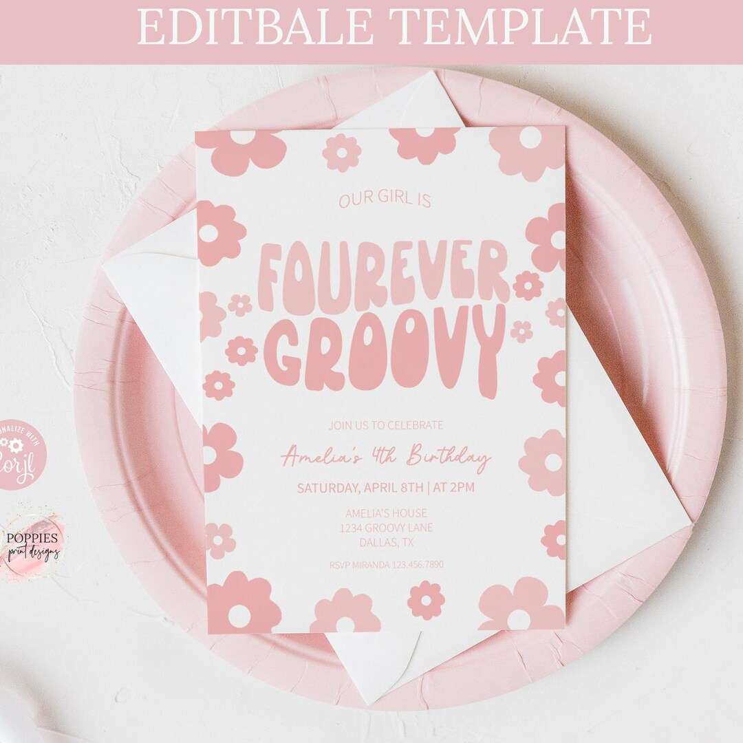 Editable Fourever Groovy 4th Birthday Invitation Retro Floral Fourth ...