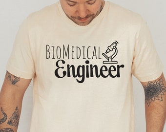 Biomedical Engineer, Graduation Shirt, Bioengineering, Gift for ...