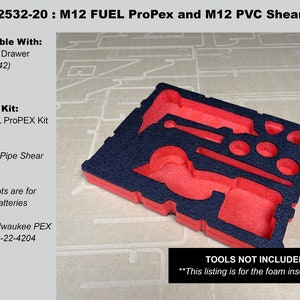 FOAM INSERT to Store M12 Propex Tool Kit and M12 Pvc Pipe Shear 2470-20 ...