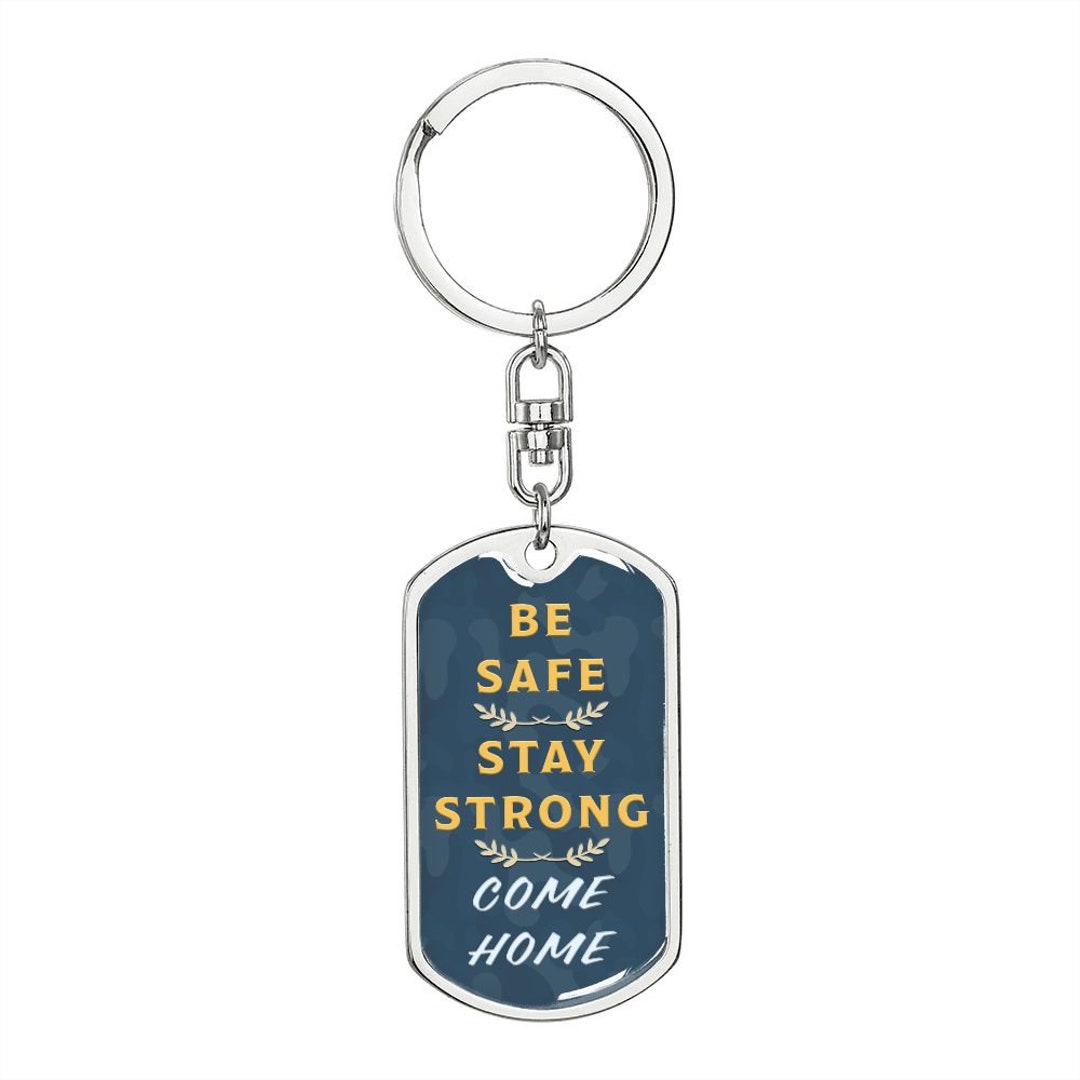 Deployment Gift Stay Safe Engraved Dog Tag Keychain Gift - Etsy