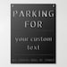 Custom Private Parking Sign, Parking Reserved Sign, Personalized ...