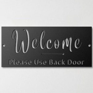 Welcome Please Use Back Door Sign Directional Entrance Sign - Etsy