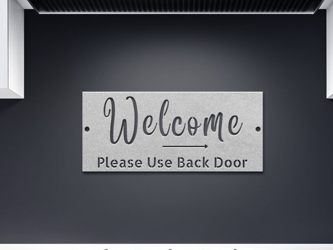 Welcome Please Use Back Door Sign, Directional Entrance Sign, Sign for ...