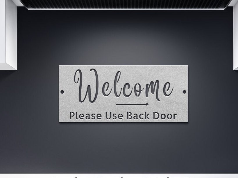 Welcome Please Use Back Door Sign, Directional Entrance Sign, Sign for ...