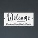 Welcome Please Use Back Door Sign, Directional Entrance Sign, Sign for ...