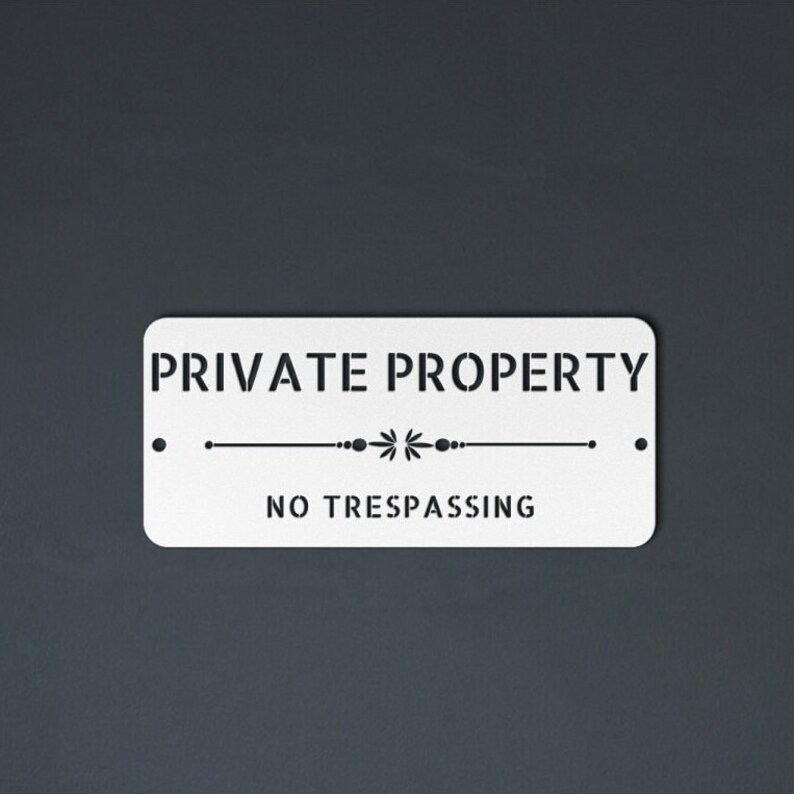 Custom Private Property Sign No Trespassing Metal Private - Etsy