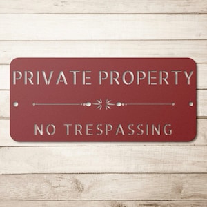 Custom Private Property Sign - No Trespassing, Metal Private Property ...