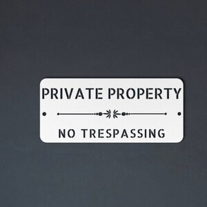 Custom Private Property Sign - No Trespassing, Metal Private Property ...
