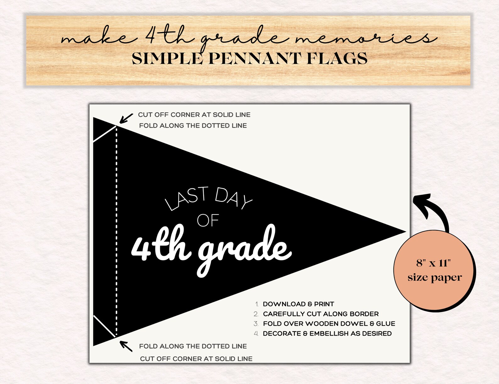 First Day of 4th Grade Signs, Last Day 4th Grade, Kids Flag, Printable ...