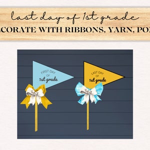 First Day of 1st Grade Sign, Last Day of 1st Grade, Kids Flag ...