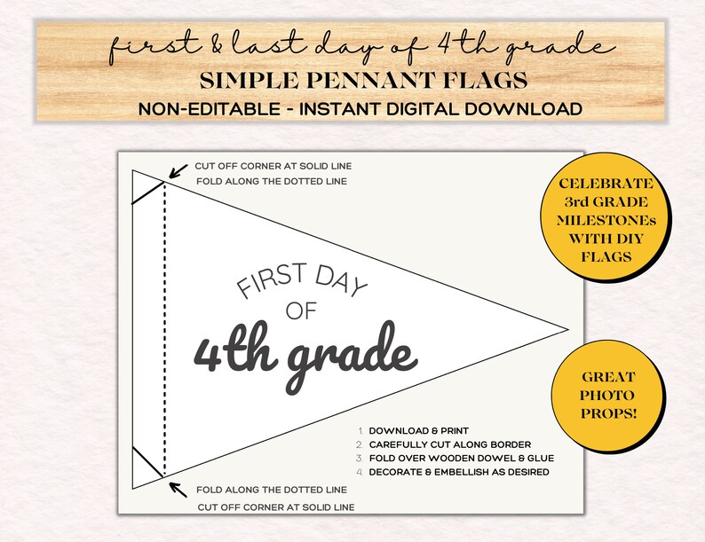 First Day of 4th Grade Signs, Last Day 4th Grade, Kids Flag, Printable ...