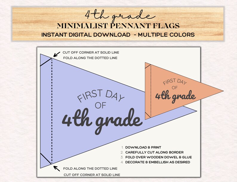 First Day of 4th Grade Signs, Last Day 4th Grade, Kids Flag, Printable ...